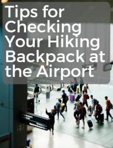5 Most Effective Tips to Check a Hiking Backpack [2020]